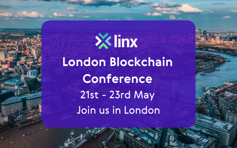 London Blockchain Conference - LINX